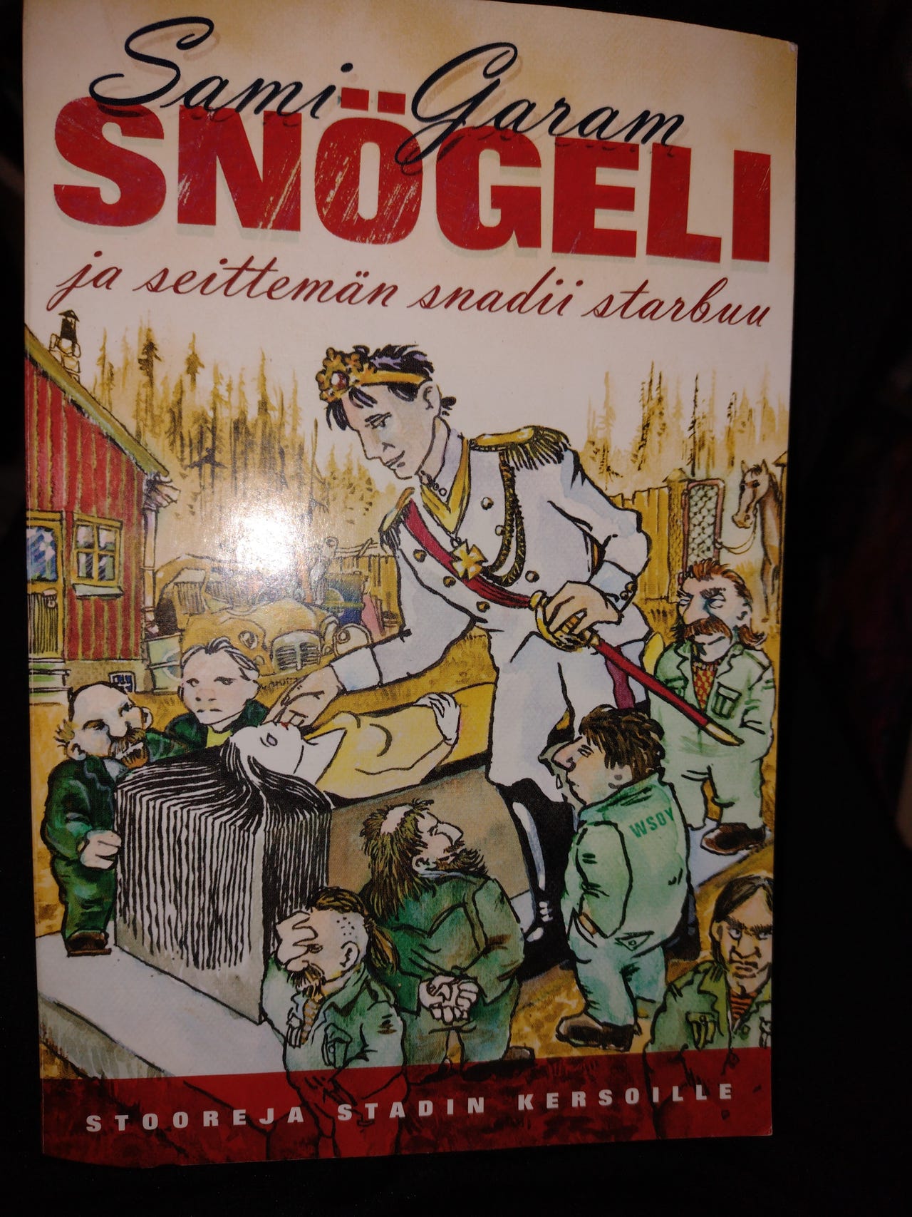 Sami Garam: Snögeli ja seitsemän snadii starbuu | Tori