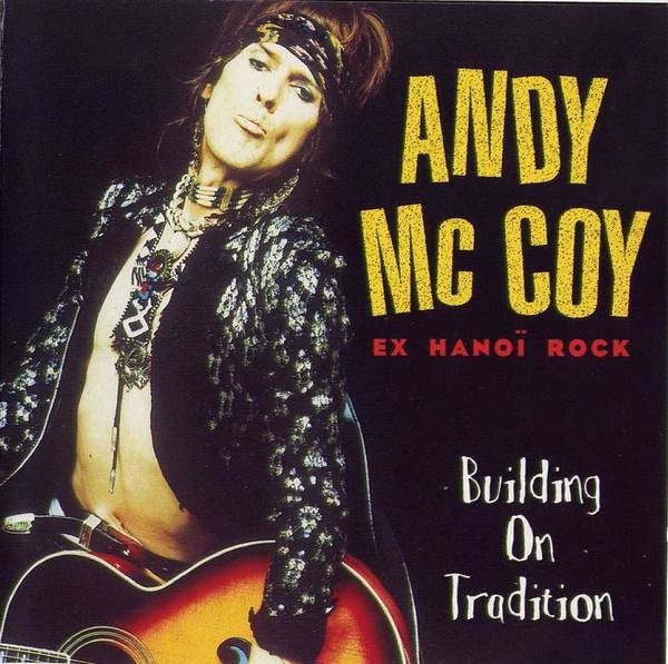 Andy McCoy - Building On Tradition CD HANOI ROCKS | Tori