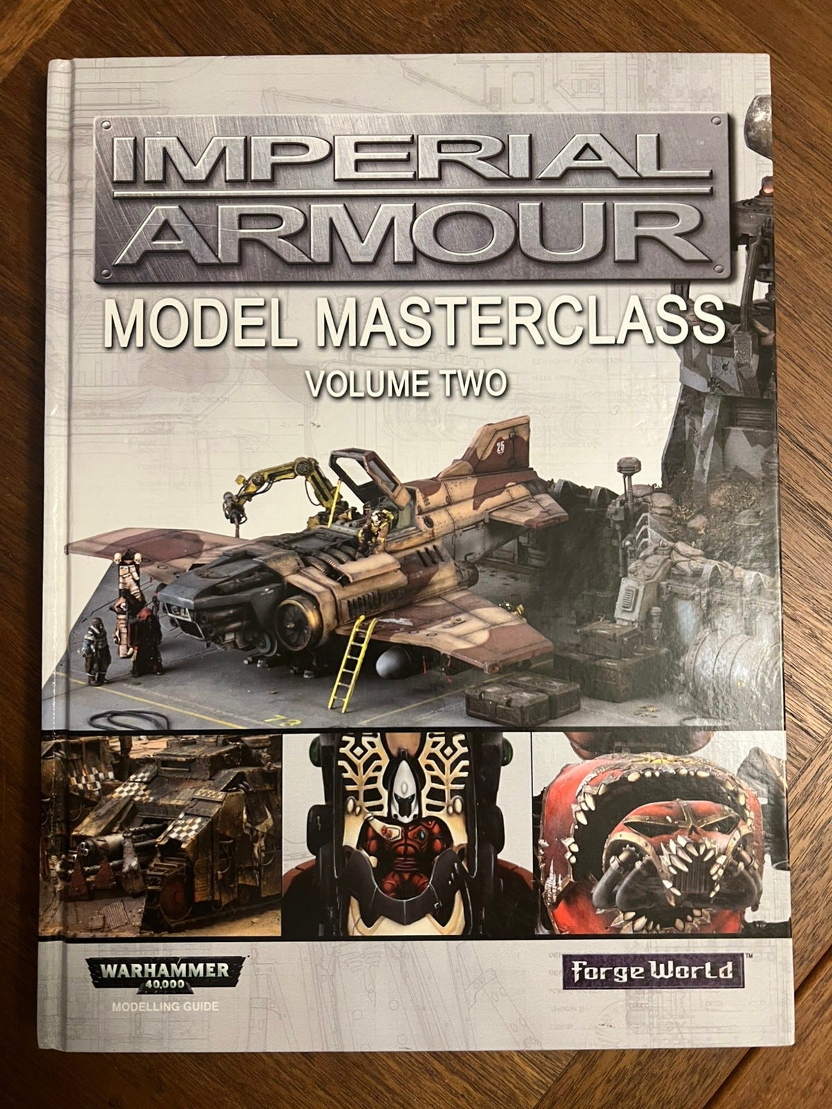 Imperial Armour Model Masterclass volume two Warhammer 40k Forge World ...