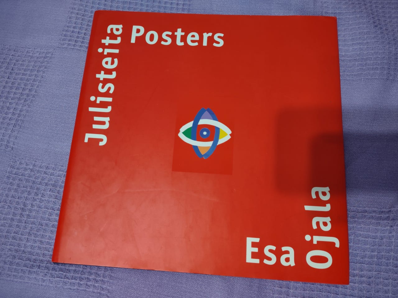 Kirja: Esa Ojala Julisteita | Tori
