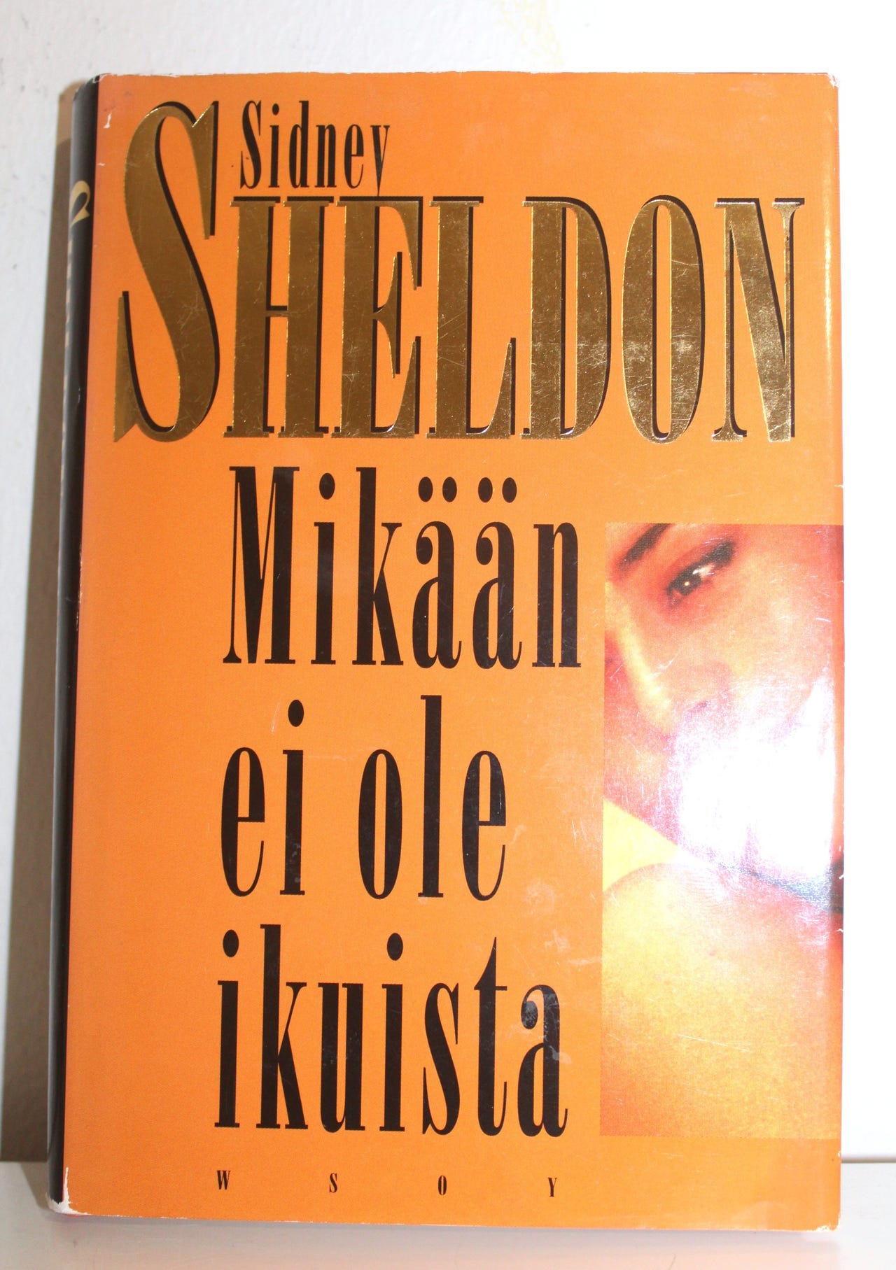 Sidney Sheldon kirja Mikään ei ole ikuista | Tori