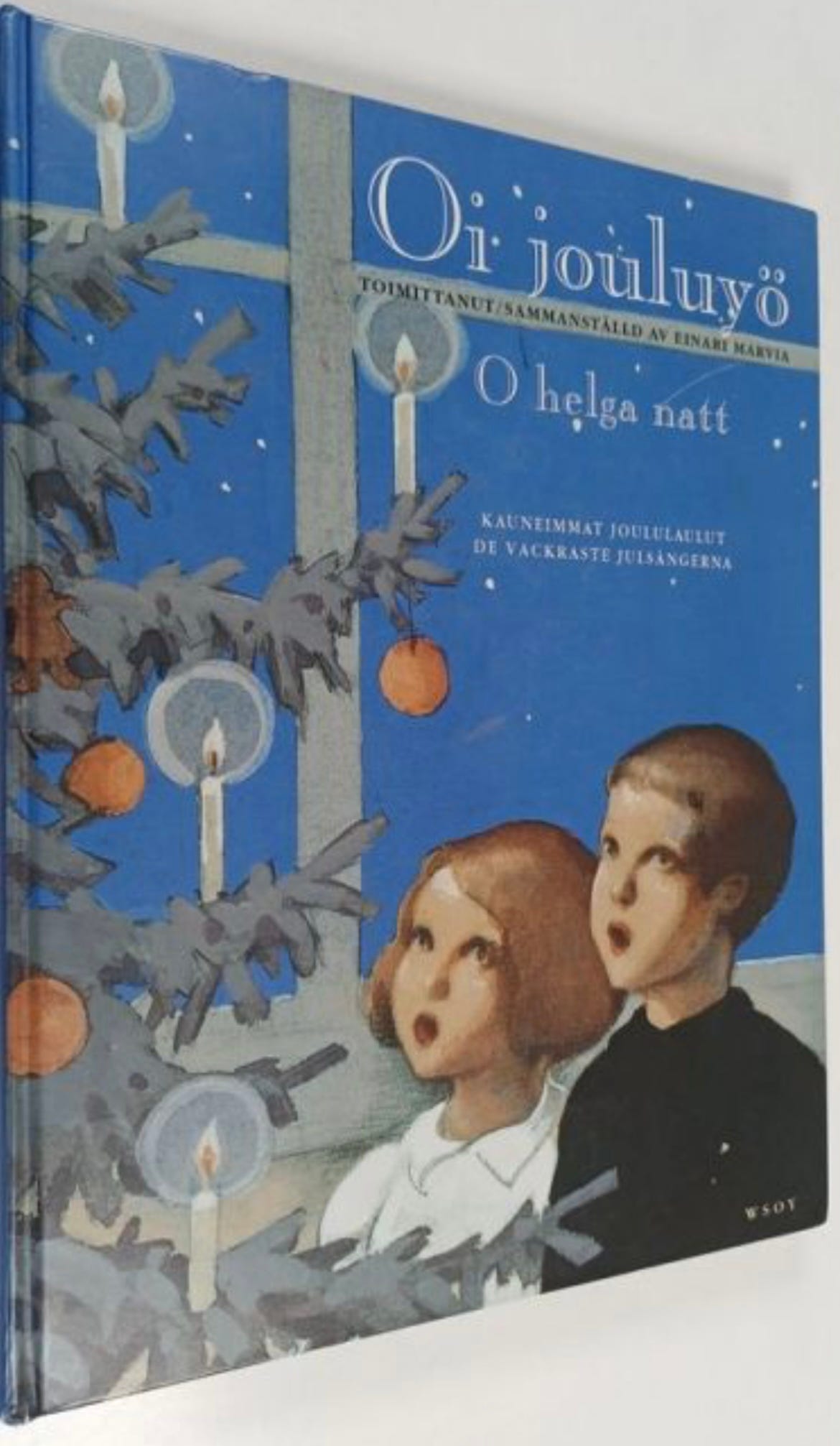 Oi Jouluyö - Joululauluja laulukirja | Tori