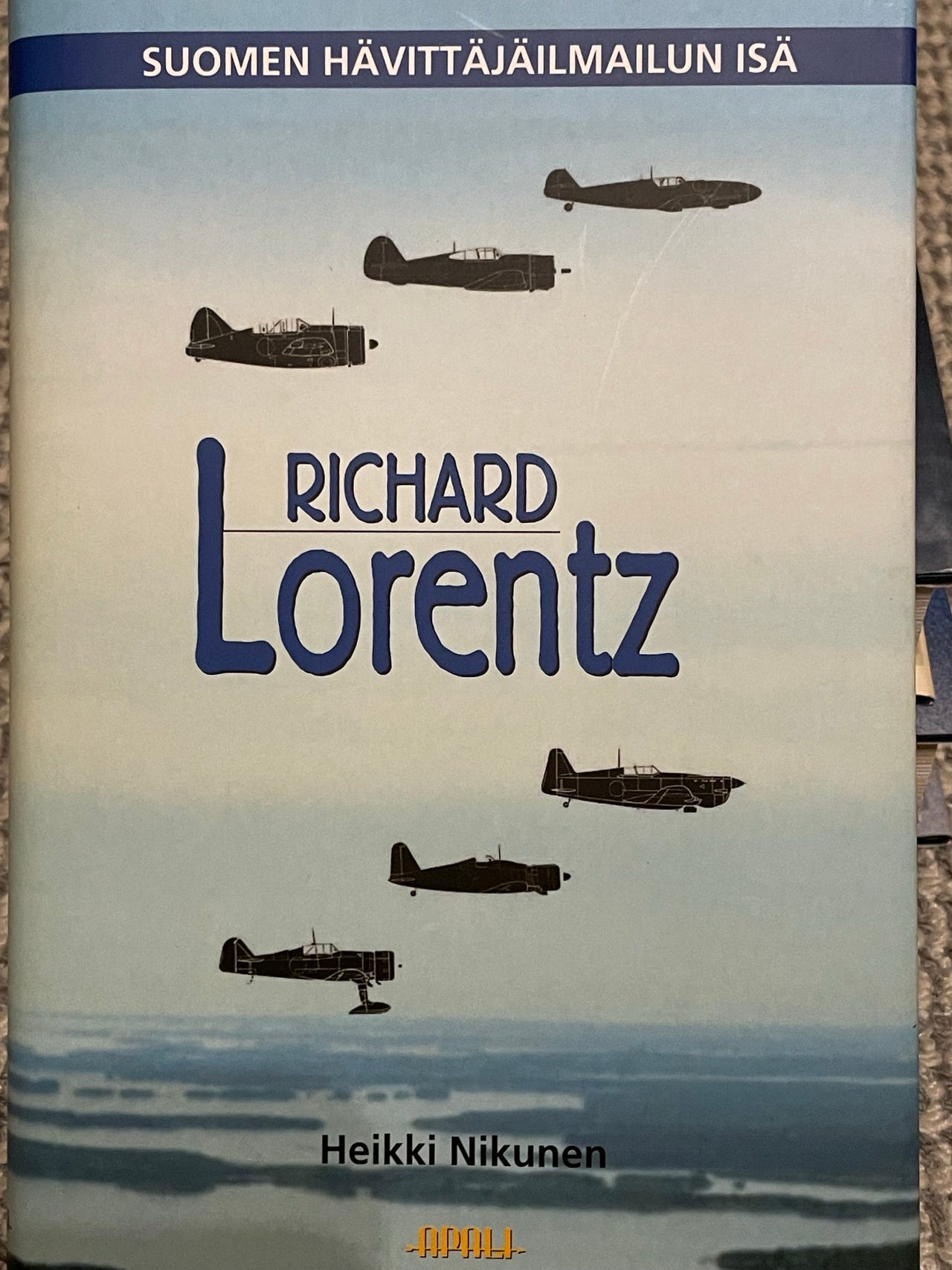 Richard Lorentz -Suomen hävittäjäilmailun isä | Tori