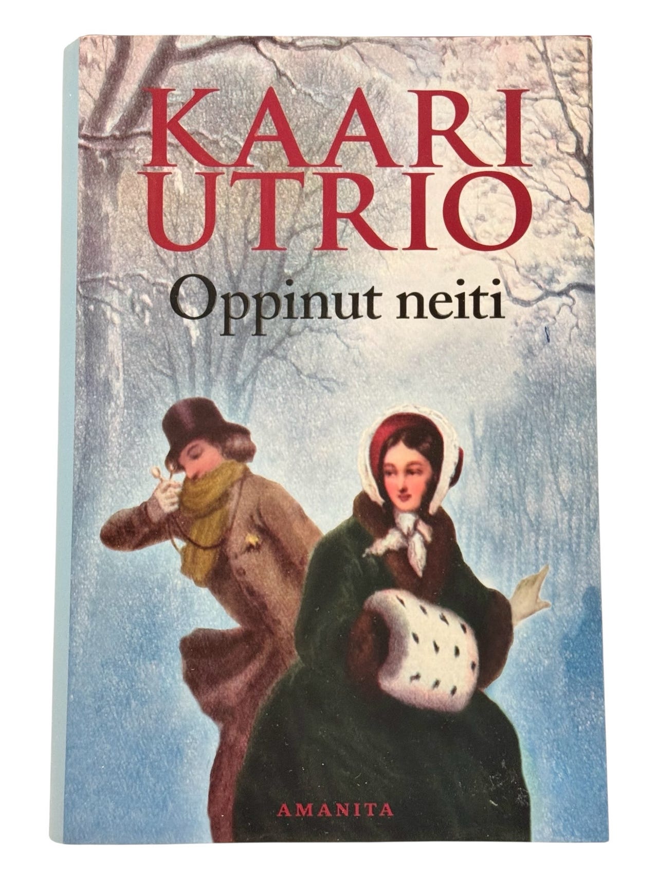 Kaari Utrio Oppinut neiti - kaunis kovakantinen historiallinen romaani ...