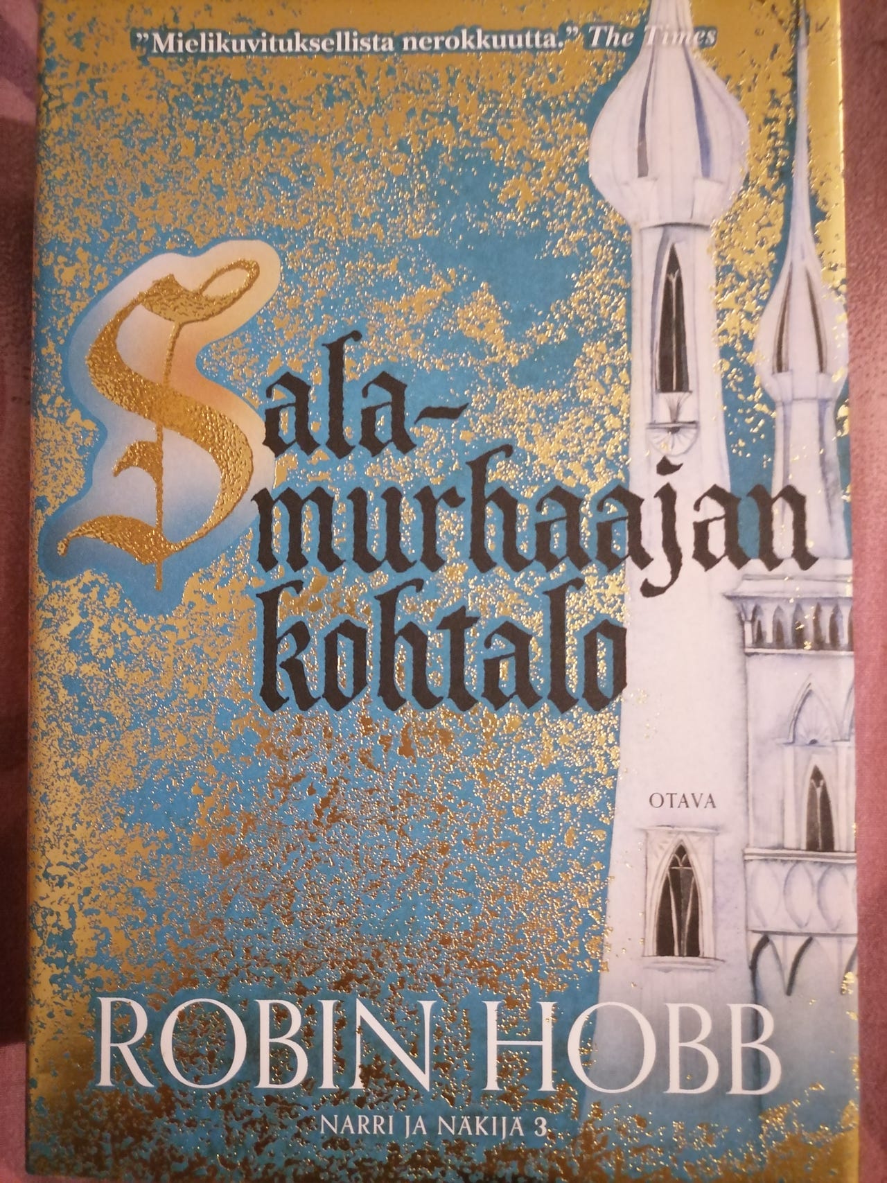 Robin Hobb - Salamurhaajan Kohtalo (Narri ja Näkijä 3), 1. painos ...