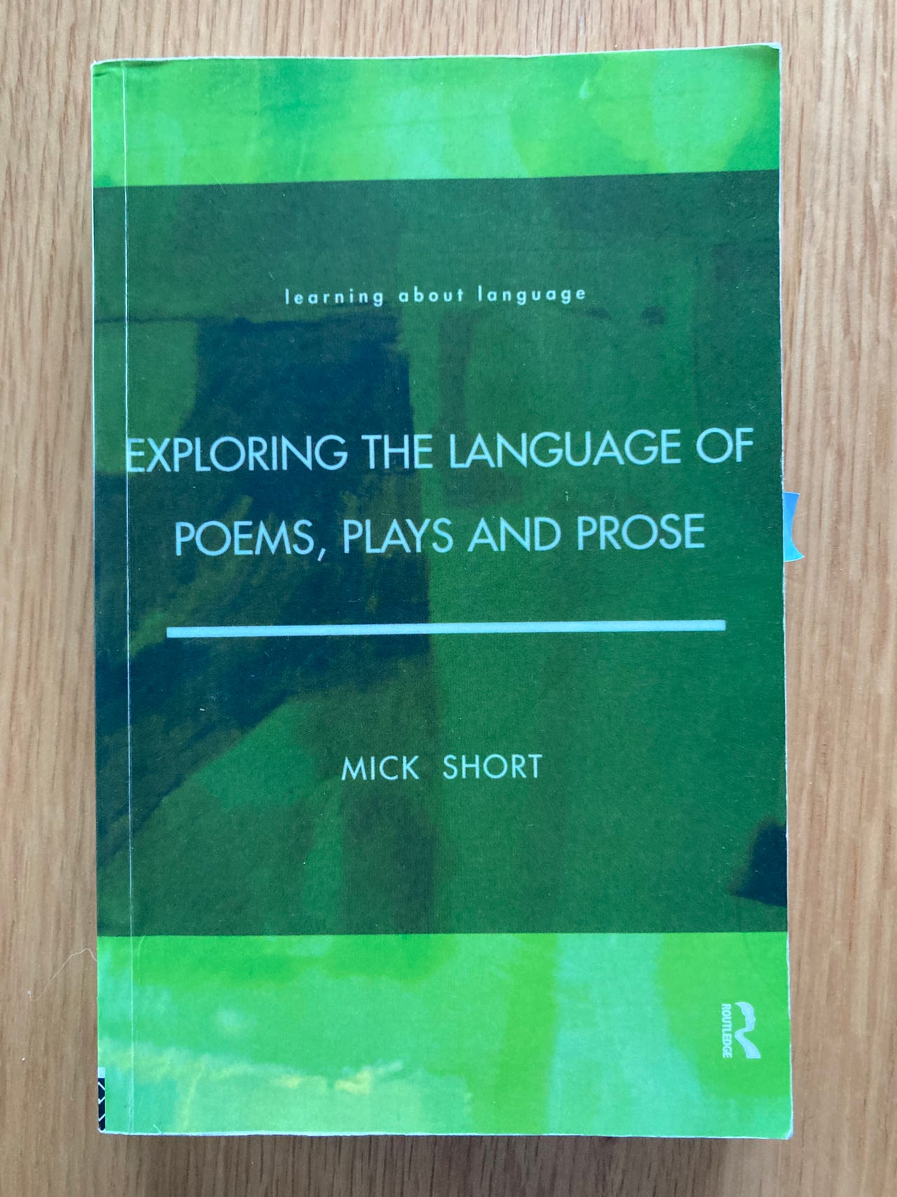 Routledge Exploring the Language of Poems, Plays and Prose oppikirja ...