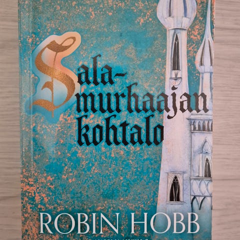 Robin Hobb: Ship of Magic -pokkari, Liveship Traders 1 | Tori
