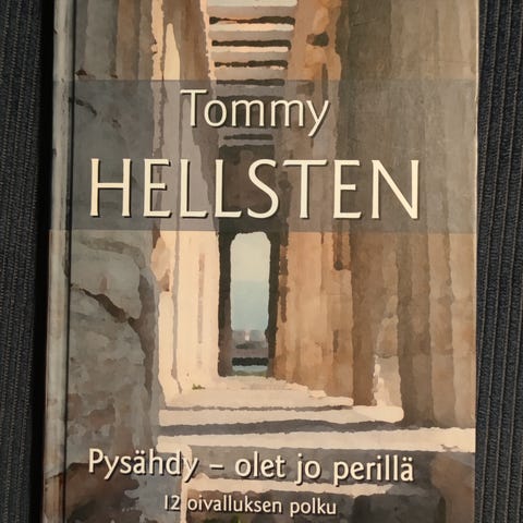 Tommy Hellsten, Ihmisen näköinen elämä | Tori