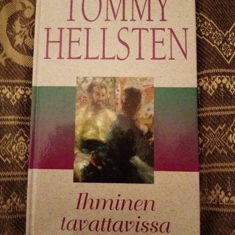 Uhanalainen ihminen, Tommy Hellsten | Tori